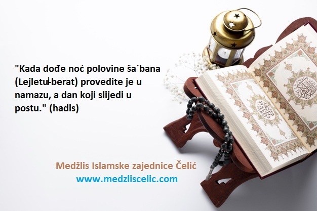 U utorak poslije akšam-namaza je Lejletu-l-berat, NOĆ U KOJOJ SE PIŠE ...